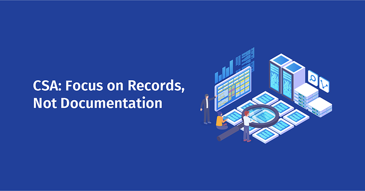 Your Guide to Computer Software Assurance (CSA)
